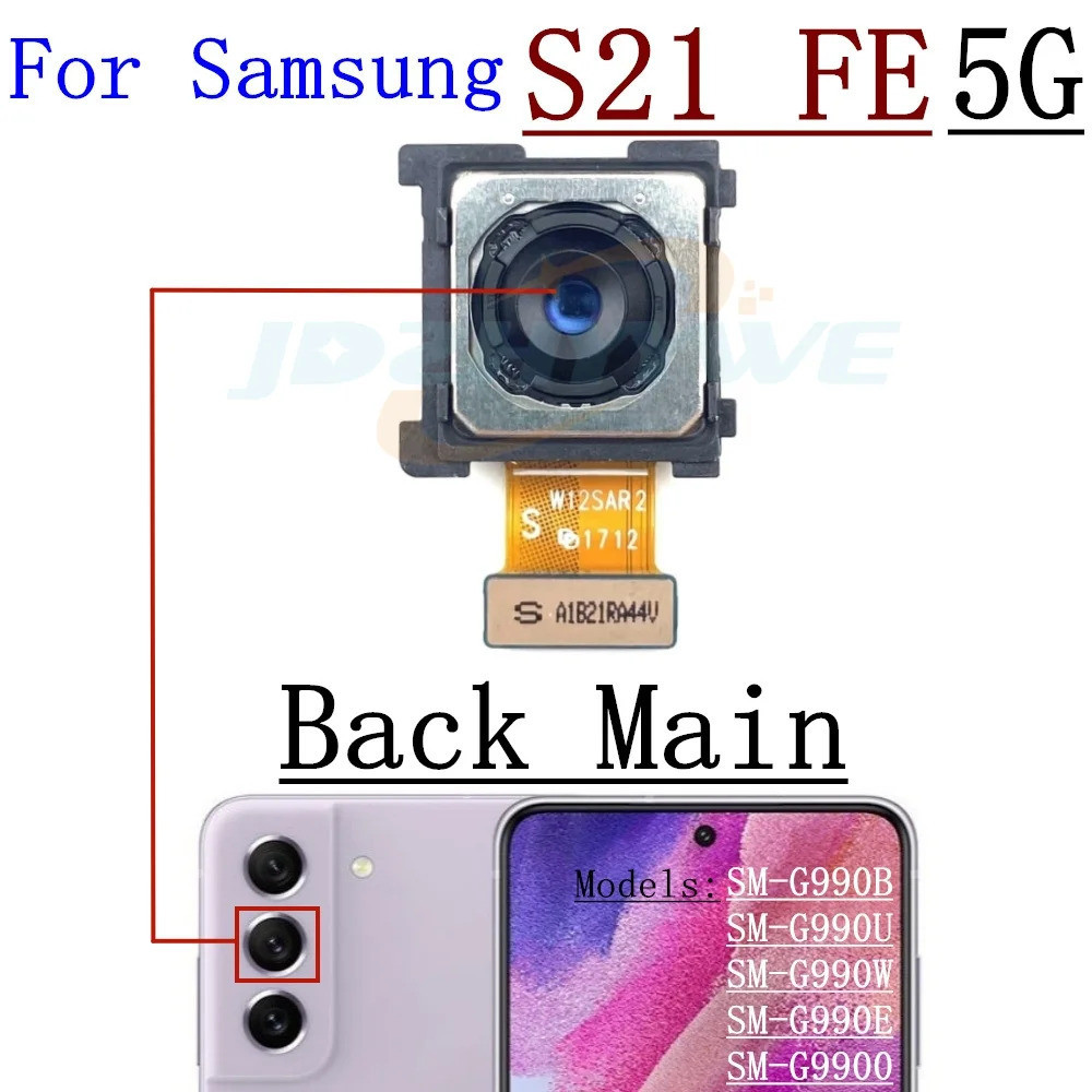 Front Back Camera For Samsung Galaxy S21 FE 5G G990 Selfie Frontal ...
