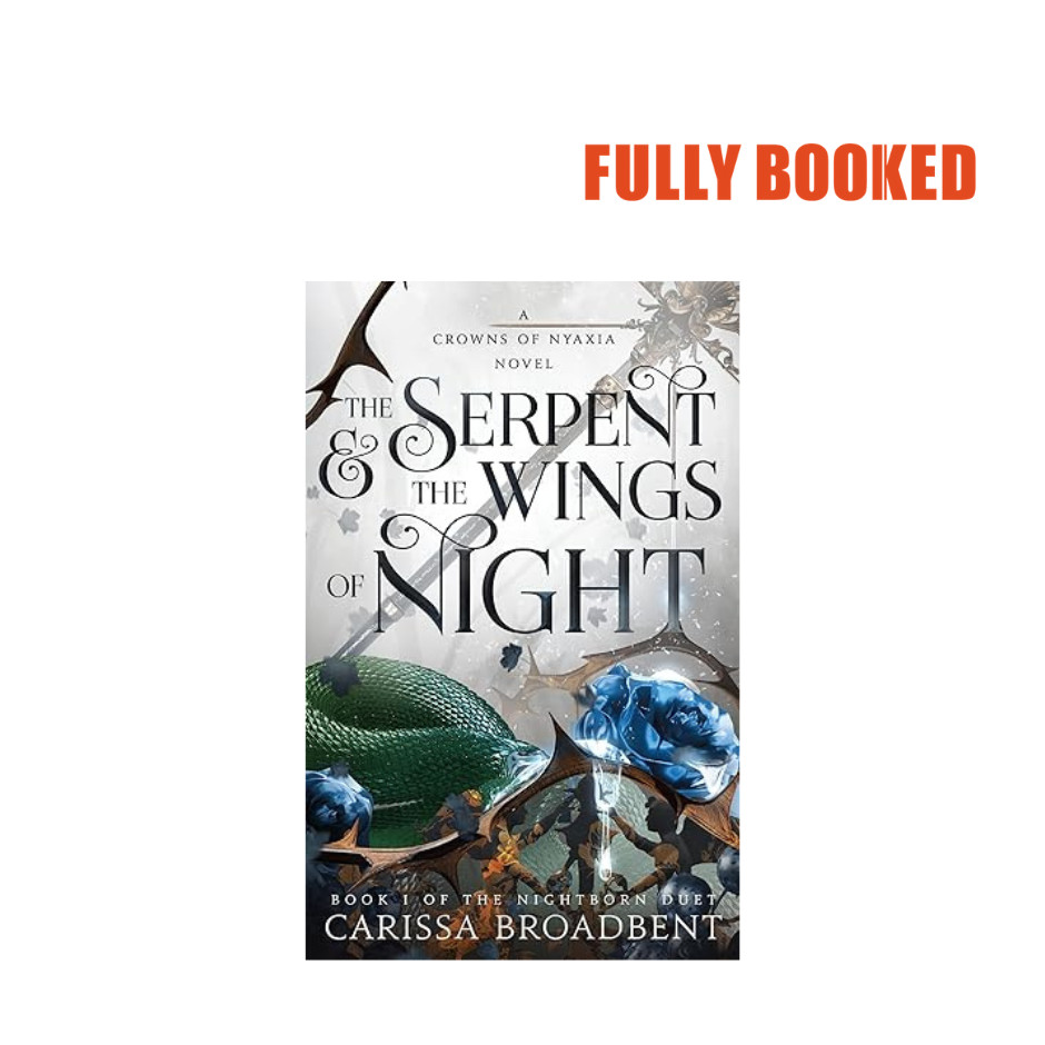 The Serpent & the Wings of Night: Crowns of Nyaxia, Book 1 (Paperback ...