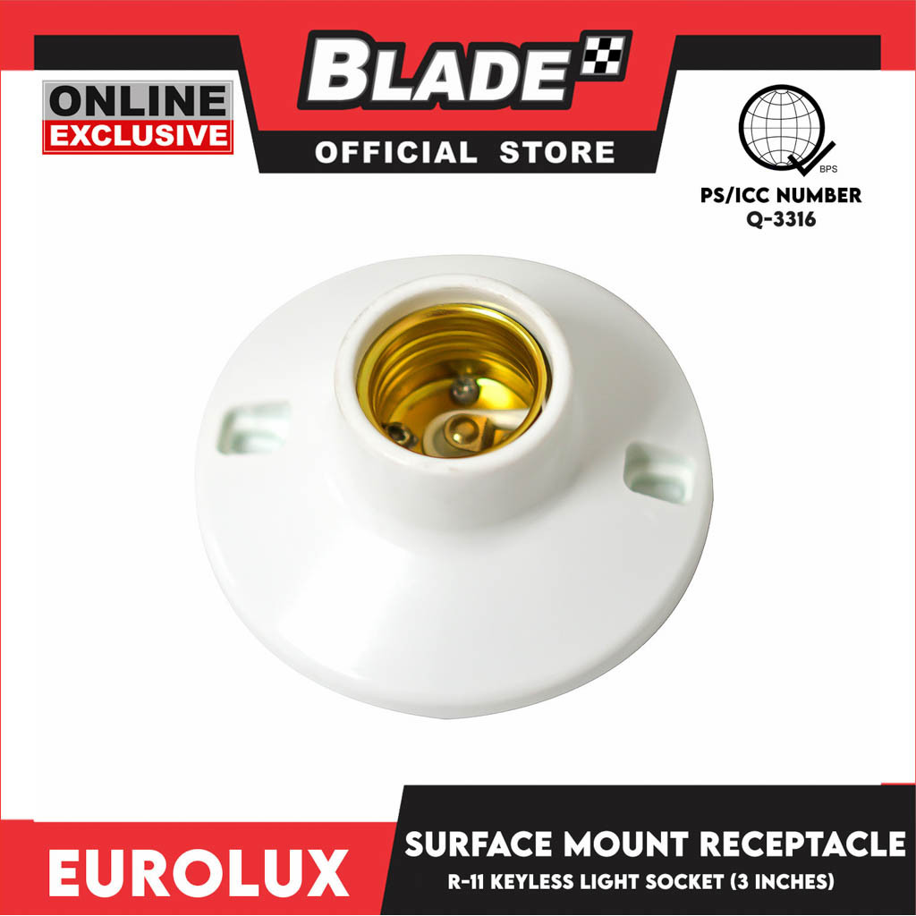 Eurolux Surface Mount Keyless Receptacle R-11 3'' | Shopee Philippines