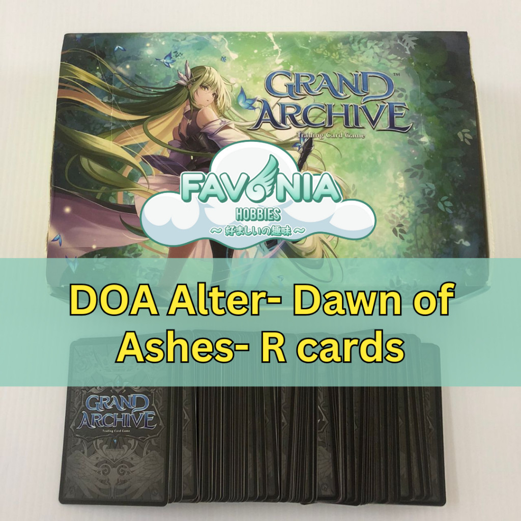 Grand Archive TCG- GATCG- Dawn Of Ashes Alter- R card- DOA R- PART 1 ...