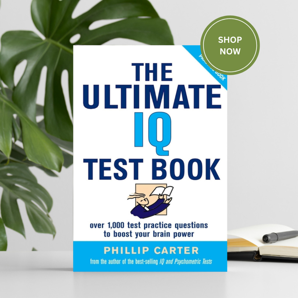 The Ultimate IQ Test Book: 1,000 Practice Test Questions to Boost Your ...