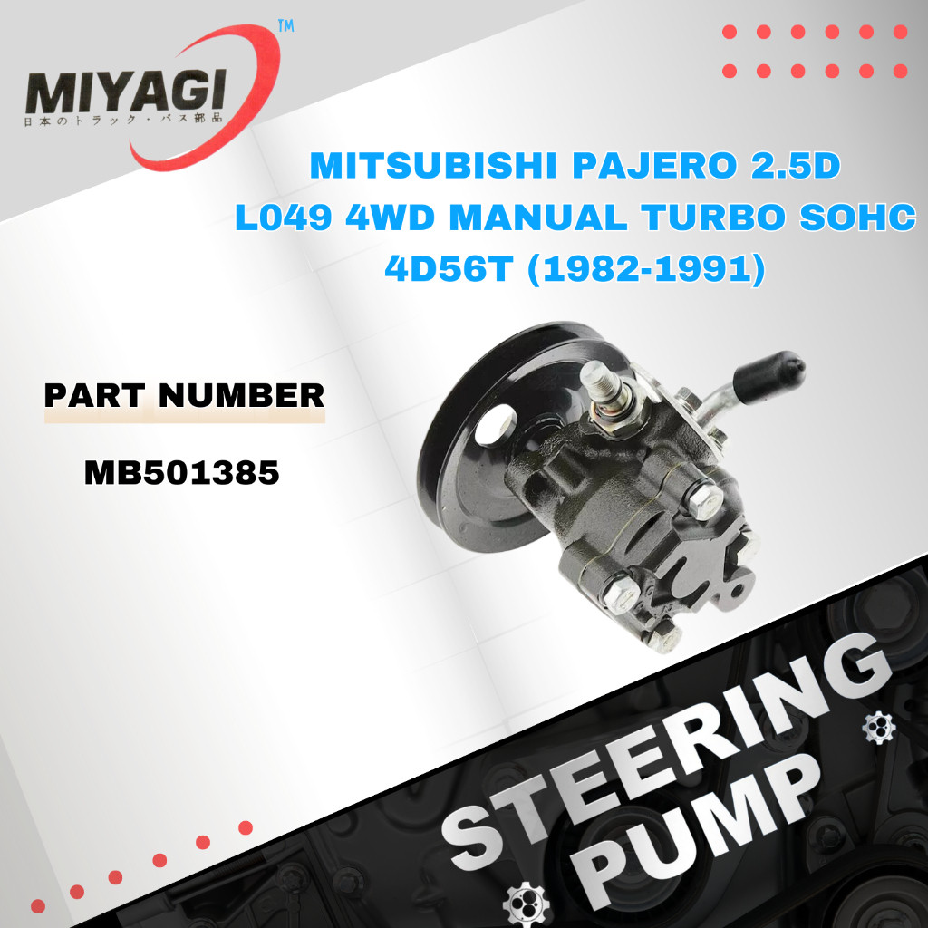 MIYAGI POWER STEERING PUMP MITSUBISHI PAJERO 2.5D L049 4WD MANUAL TURBO ...