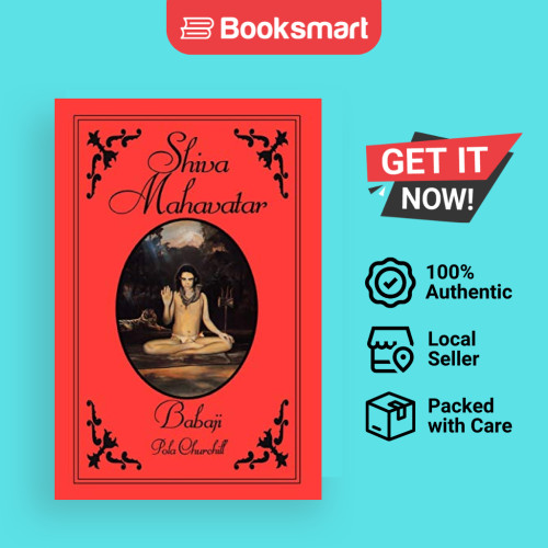 Shiva Mahavatar Babaji by Pola Churchill (Author) - 9781425101008 ...