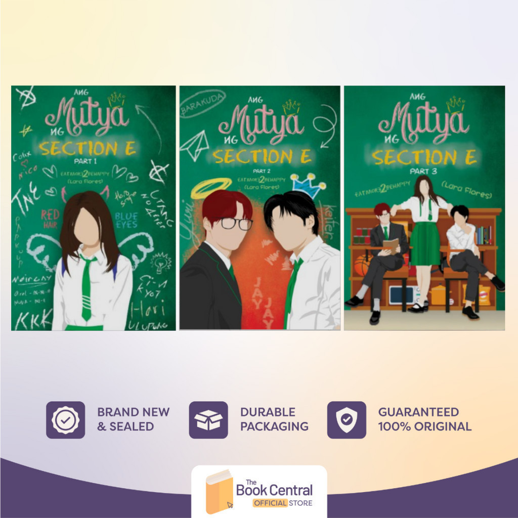 Ang Mutya ng Section E (Part 1,2,3) (ORIGINAL) by Eatmore2behappy (PB) Soft Cover Book | Shopee ...