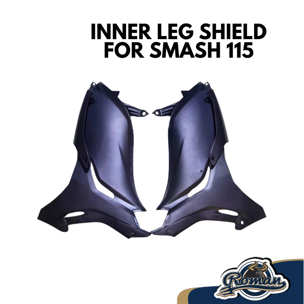 INNER LEG SHIELD COVER FOR SMASH 115 ROMAN | Shopee Philippines