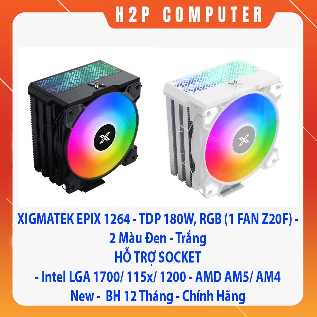 Xigmatek EPIX 1264 CPU Cooler - TDP 180W, RGB (1 FAN Z20F) - Support sk ...