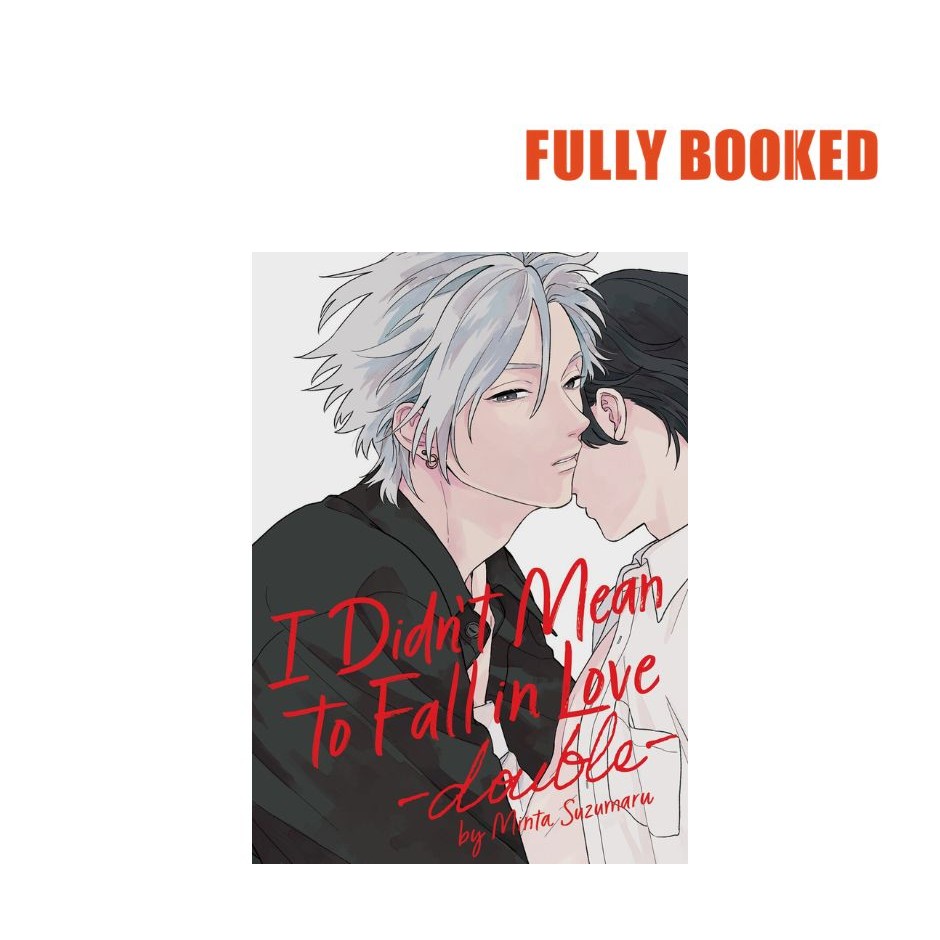 I Didn't Mean to Fall in Love -double- (Paperback) by Minta Suzumaru ...