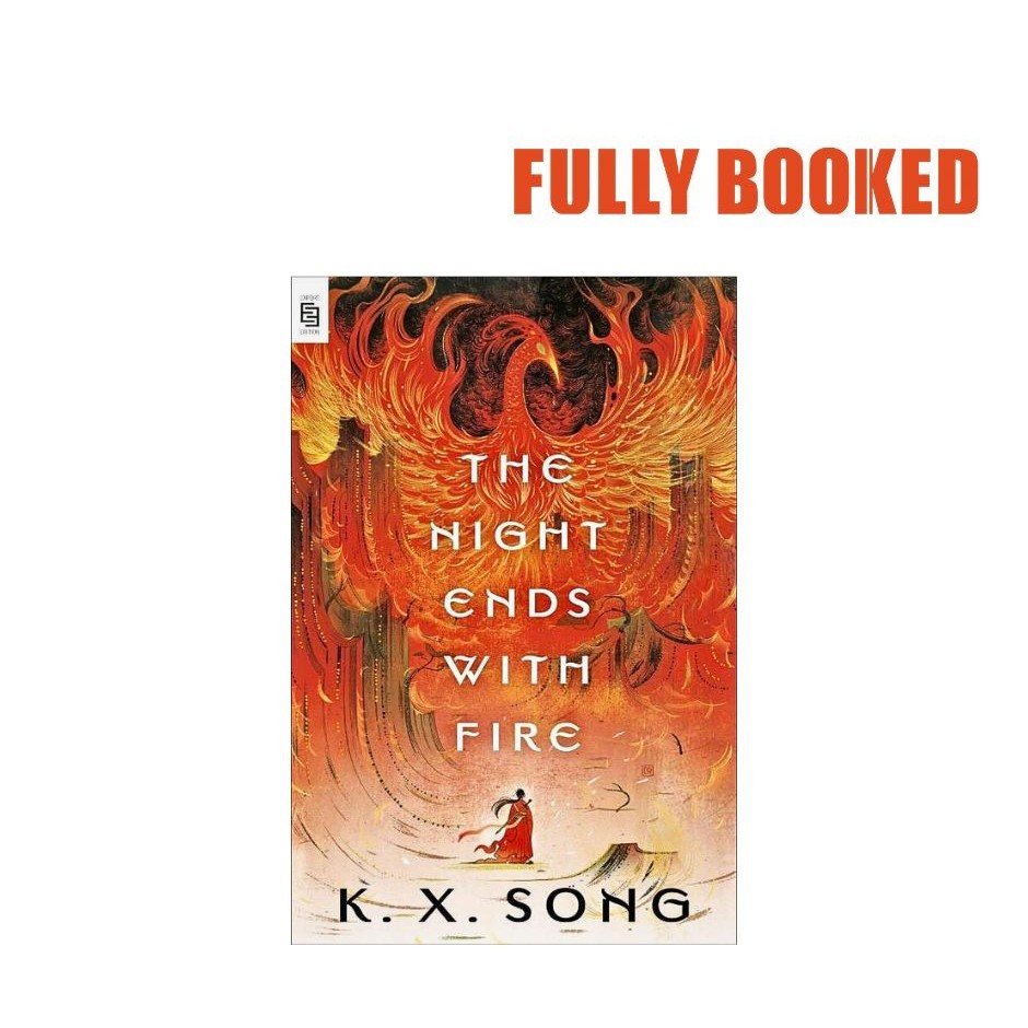 The Night Ends with Fire, Book 1, Export Edition (Paperback) by K. X ...