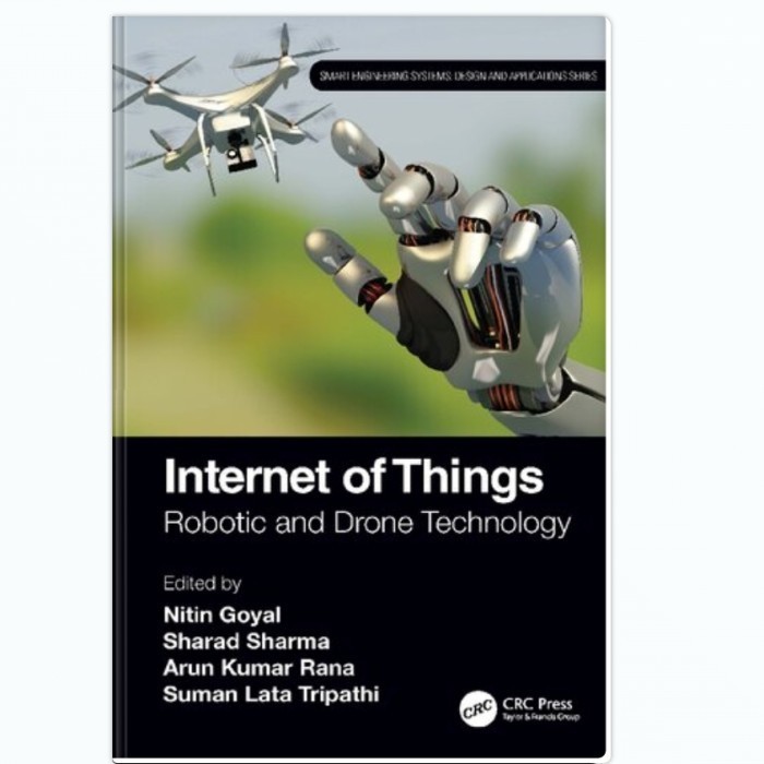 Internet of Things: Robotic and Drone Technology (Smart Engineering ...