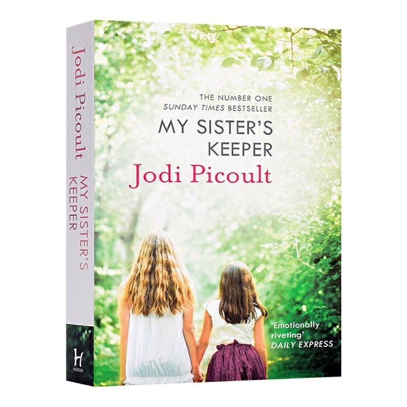 My Sister s Guardian ♣ English original novel My Sister s Keeper Jodi ...
