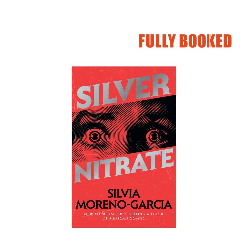 Silver Nitrate (Paperback) by Silvia Moreno-Garcia | Shopee Philippines