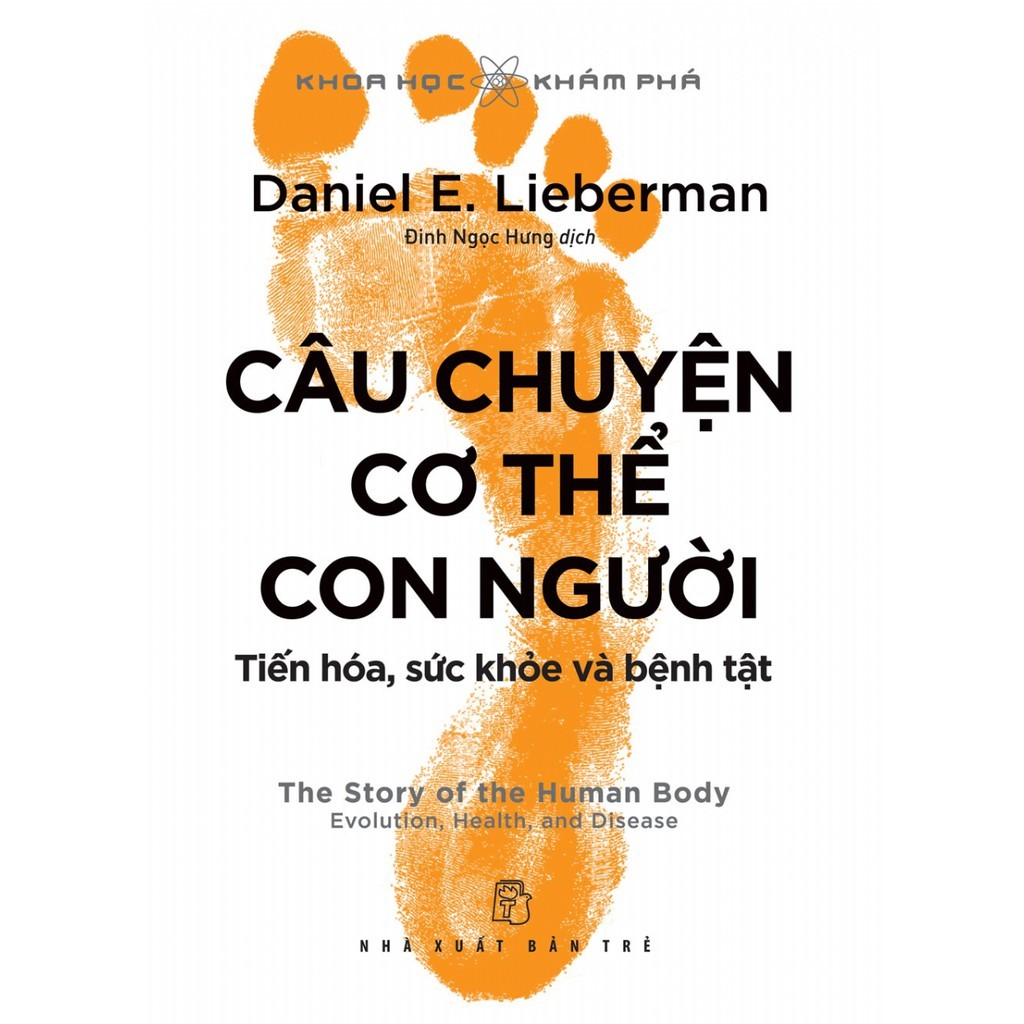 Book - The Story of the Human Body - Evolution, Health and Disease ...