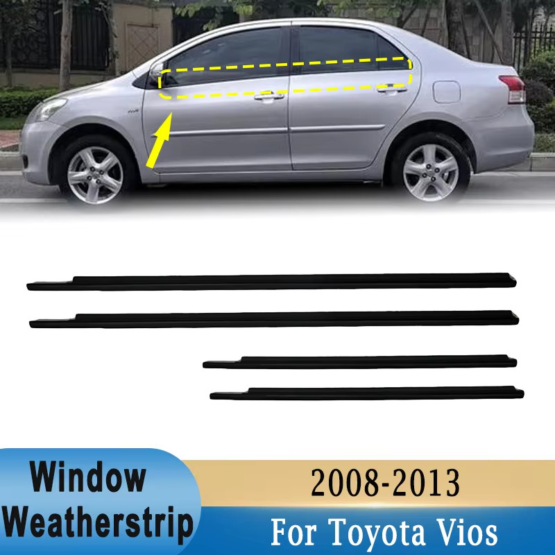 4pcs Weatherstrip TOYOTA VIOS gen 2 2008-2013 Car Outside Window Moulding Seal Belt Weather ...