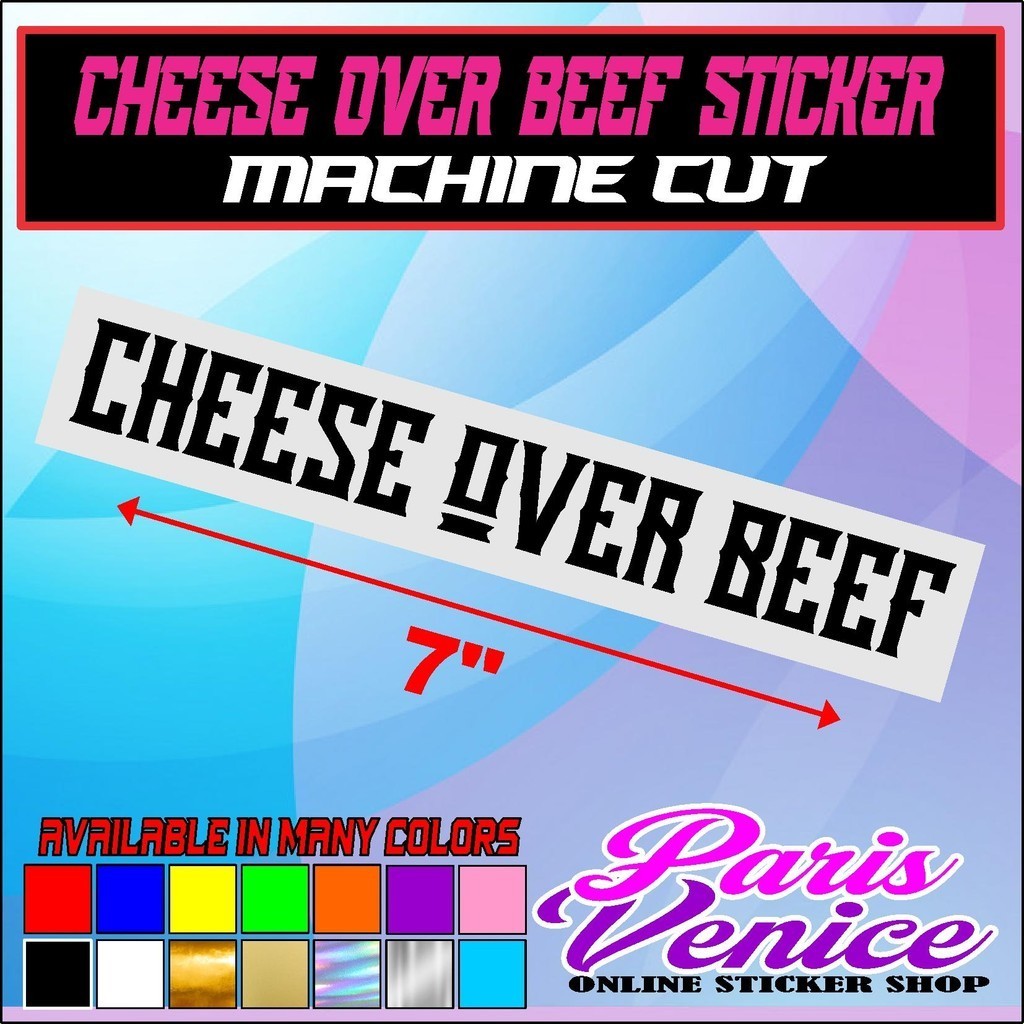 cheese over beef 7 inches machine cut diecut original sticker | Shopee ...