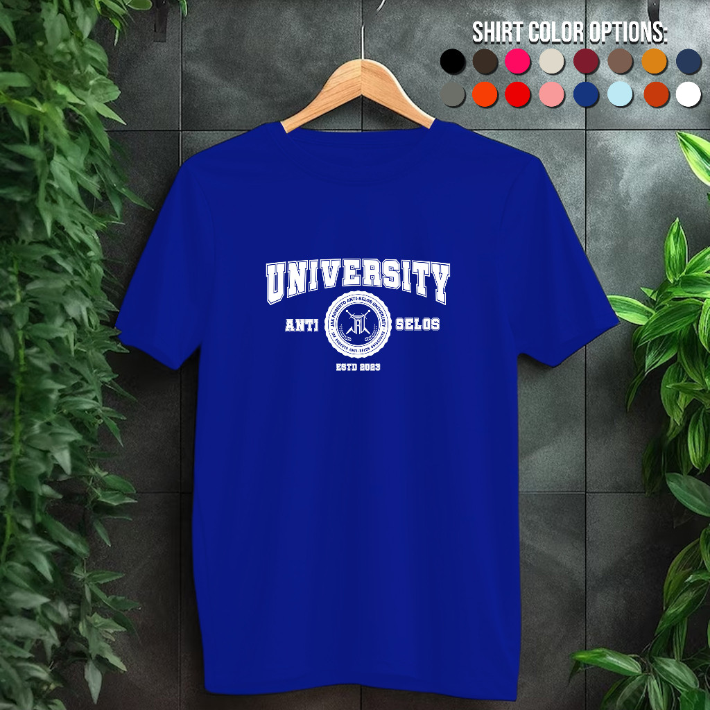 UNIVERSITTY ANTI SELOS JACK ROBERTO UNISEX COTTON | Shopee Philippines