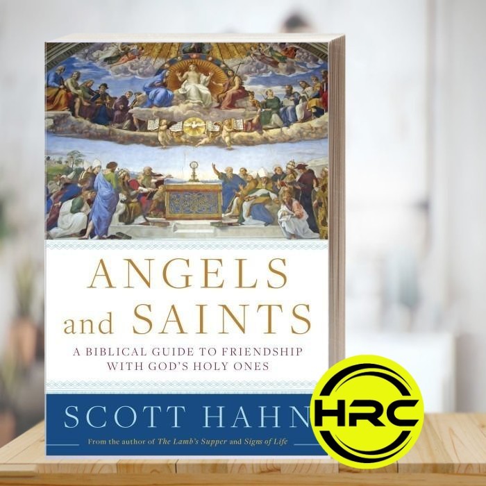 Angels and Saints Scott Hahn | Shopee Philippines