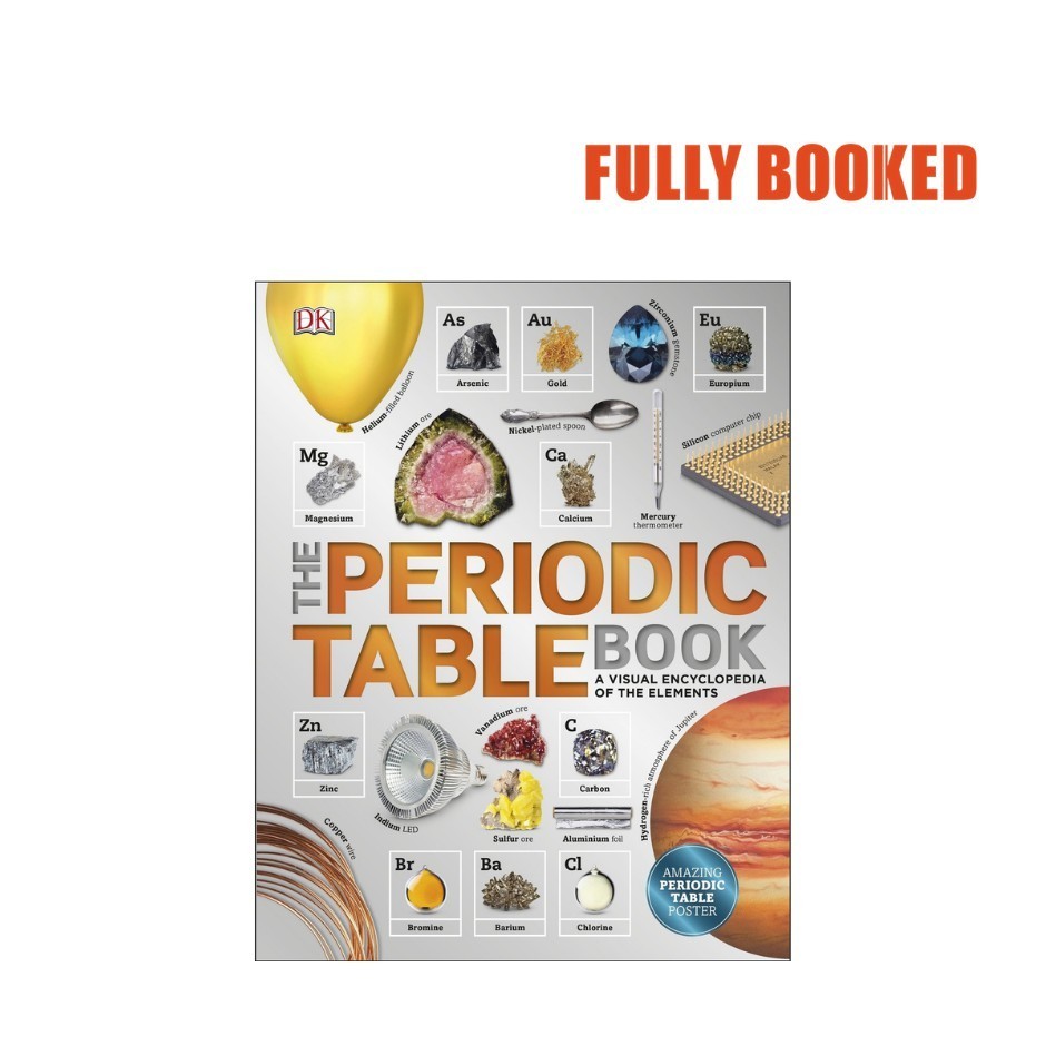 The Periodic Table Book: A Visual Encyclopedia of the Elements ...