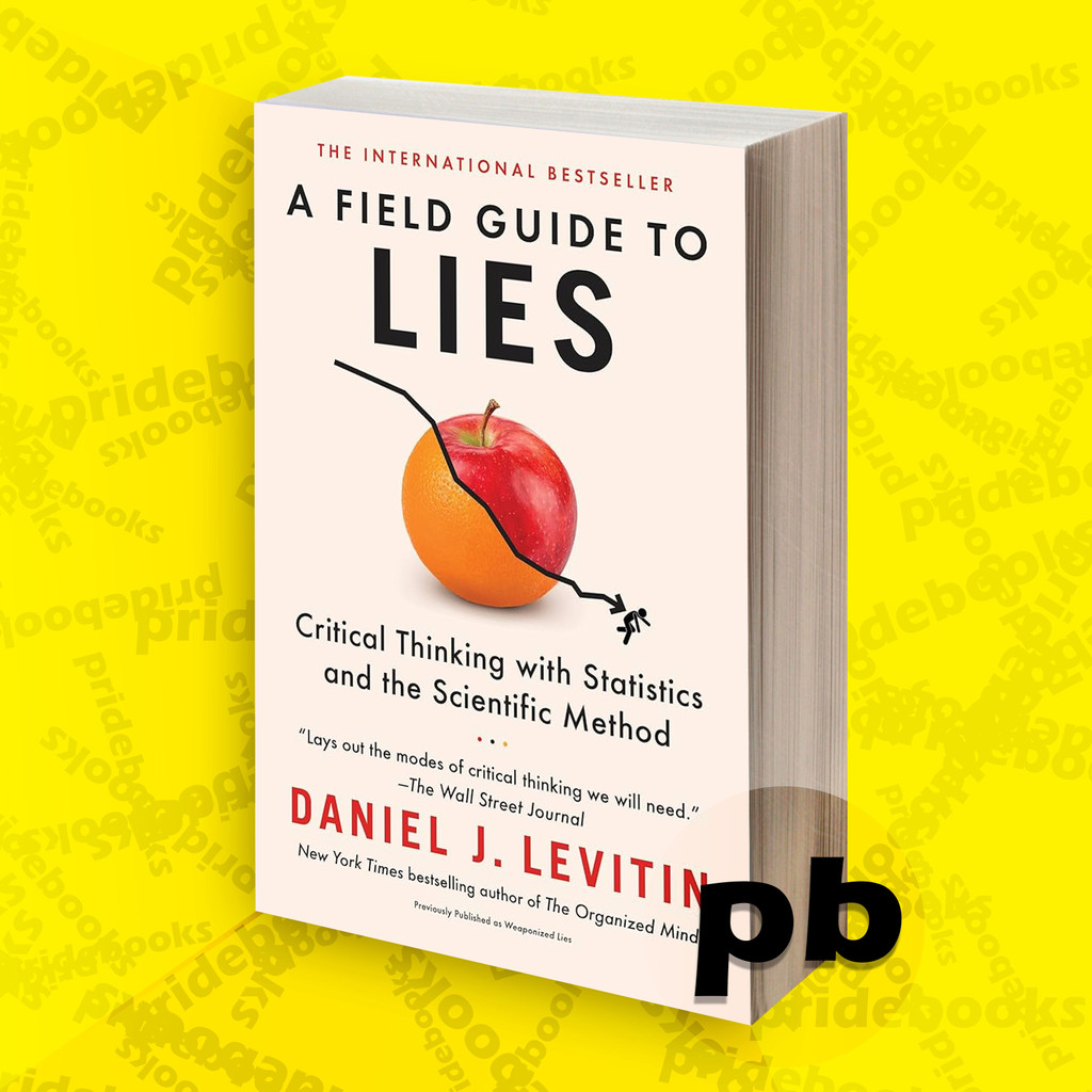 A Field Guide to Lies: Critical Thinking with Statistic | Shopee ...