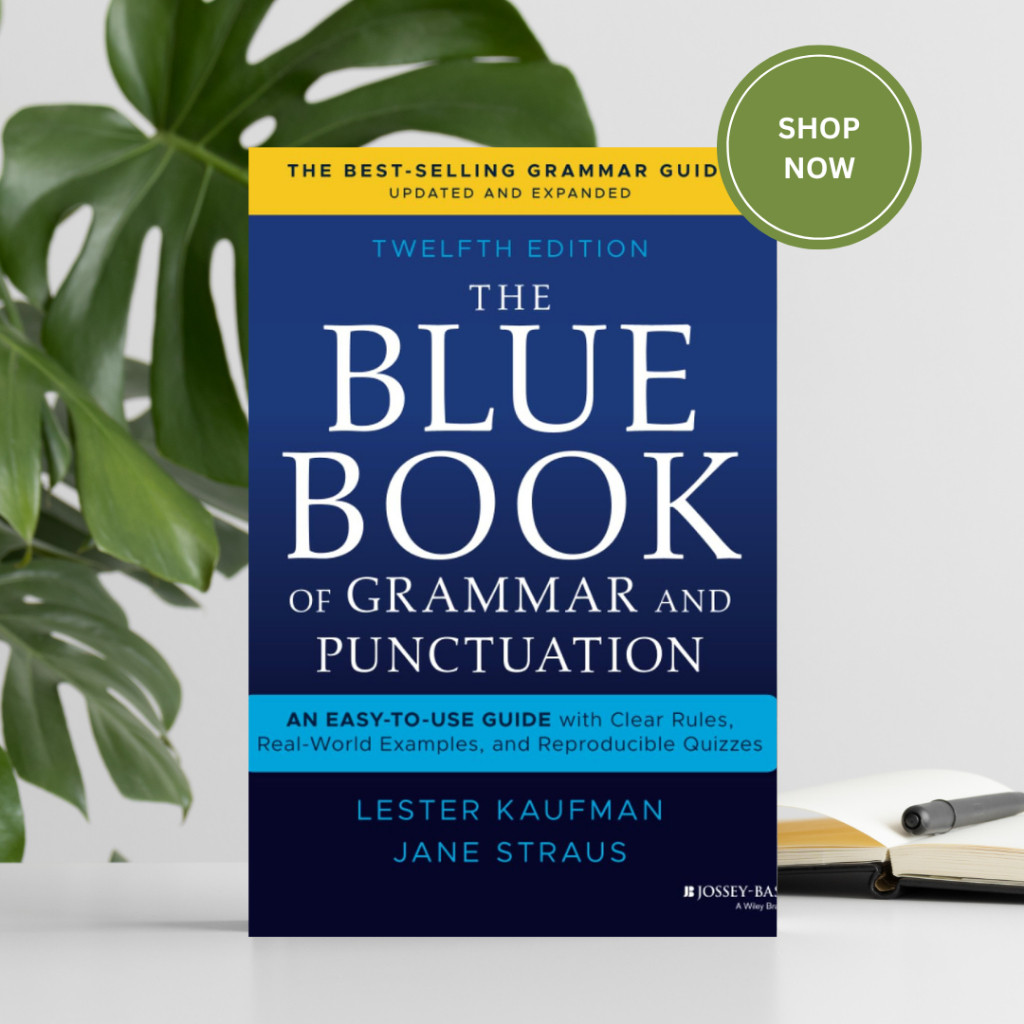 The Blue Book of Grammar and Punctuation: An Easy-to-Use Guide with ...