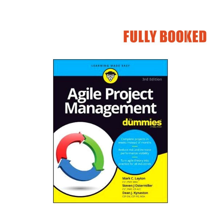 Agile Project Management for Dummies, 3rd Edition (Paperback) by Mark C ...