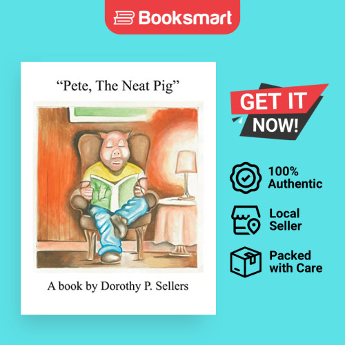 Pete The Neat Pig - Paperback - English - 9781669801443 | Shopee ...