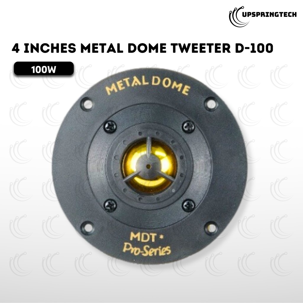 100 Watts 4 Inches Metal Dome Tweeter D-100 | Shopee Philippines