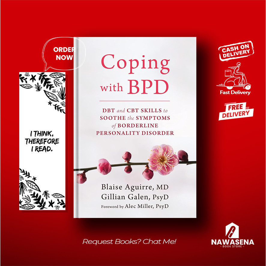 Coping with BPD: DBT and CBT Skills to Soothe the Symphtoms of ...