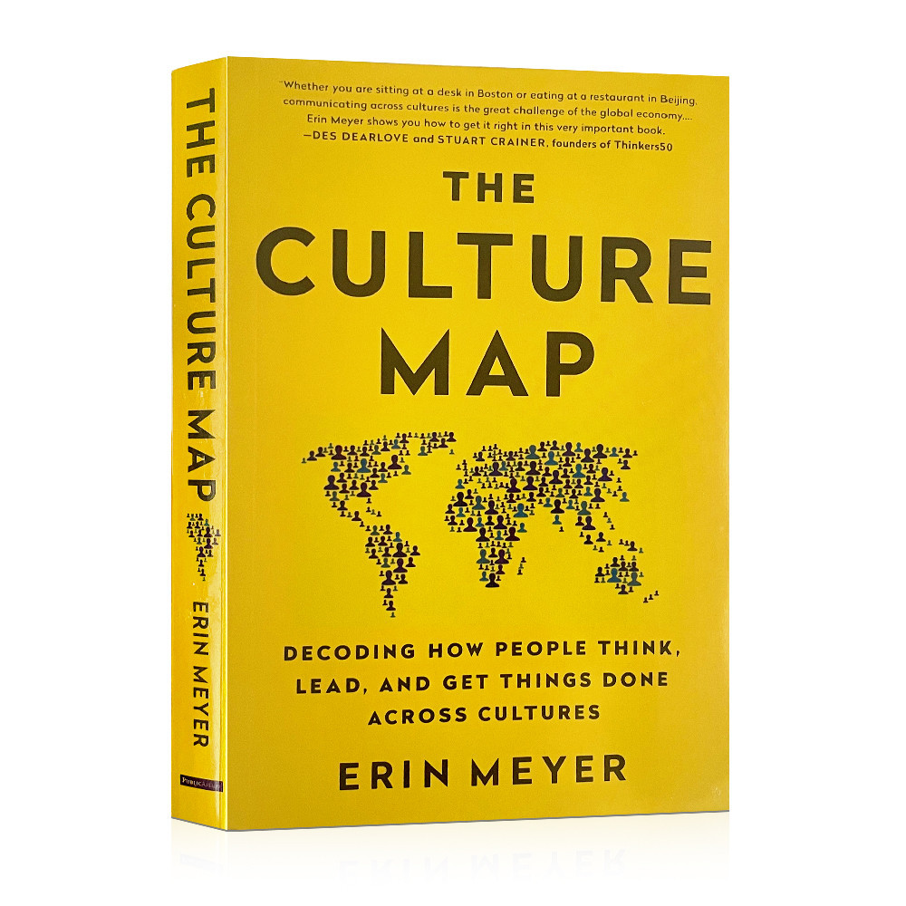 The Culture Map (Erin Meyer) Breaking Through the Invisible Boundaries ...