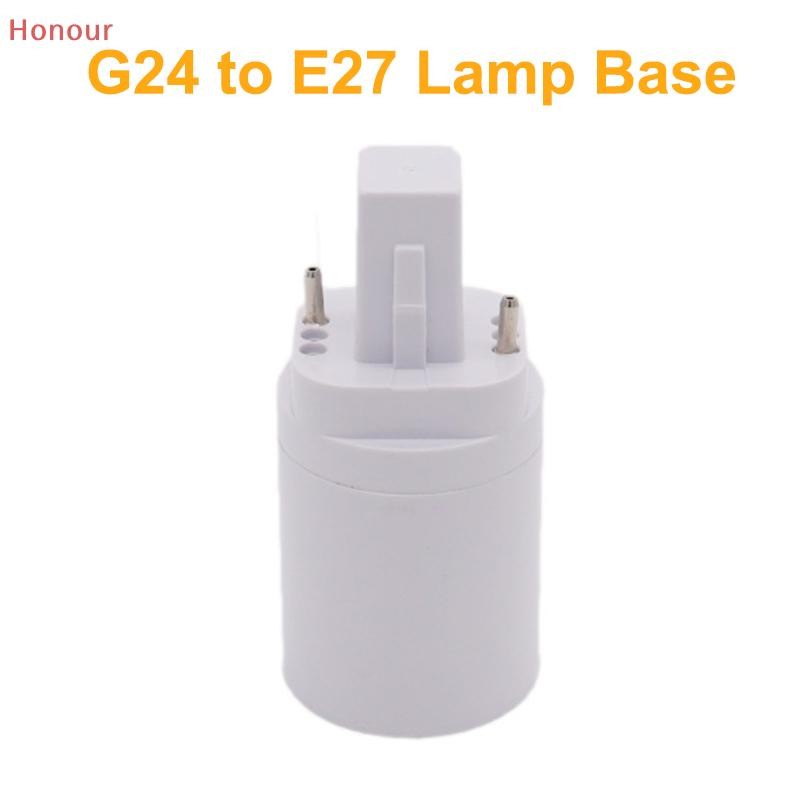 [Honour] G24 To E27 Lamp G24 Adaptor Screw Holder 2p 4pin Led Light ...