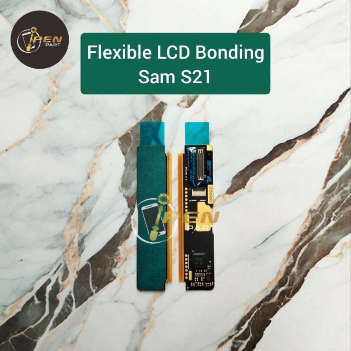 LAYAR Yp99 Flexible LCD Samsung S21 Original Flexible Bonding Flexible ...