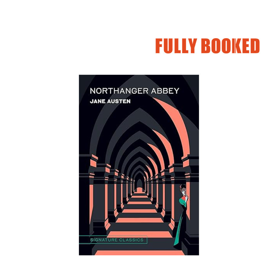 Northanger Abbey: Signature Classics (Hardcover) by Jane Austen ...