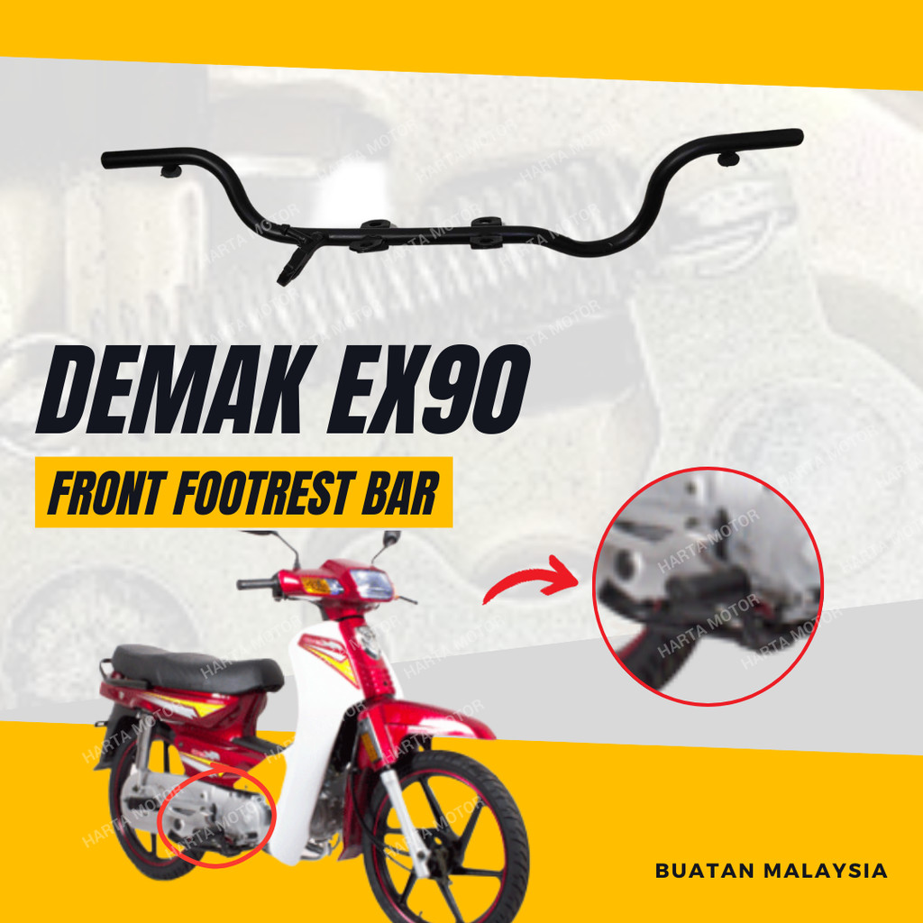 DEMAK EX90 FRONT FOOTREST BAR - EX 90 EX-90 PEMIJAK KAKI BESI FRONT ...