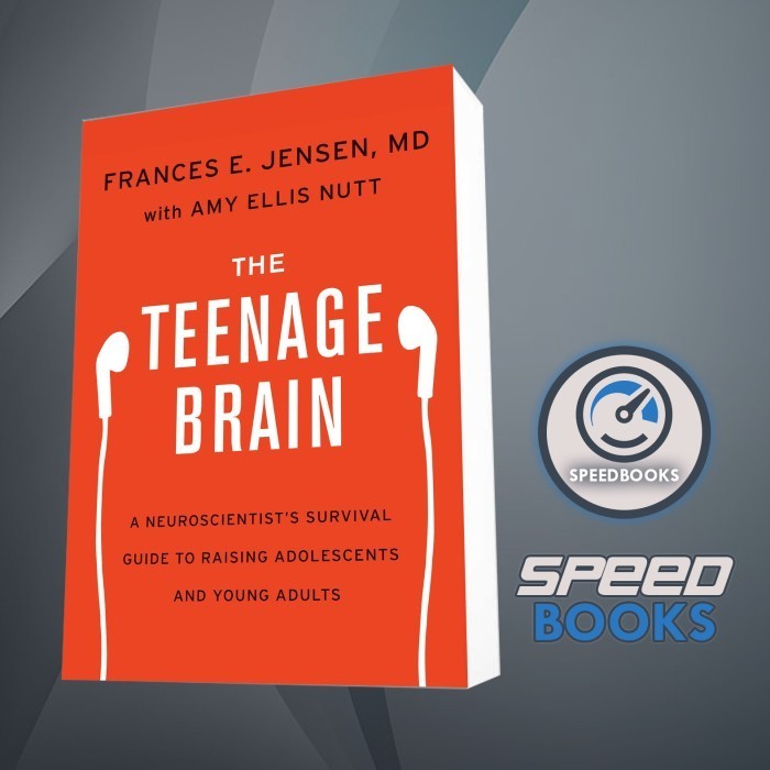 The Youth Brain: A Neuroscientist's Survival Guide to Raising ...