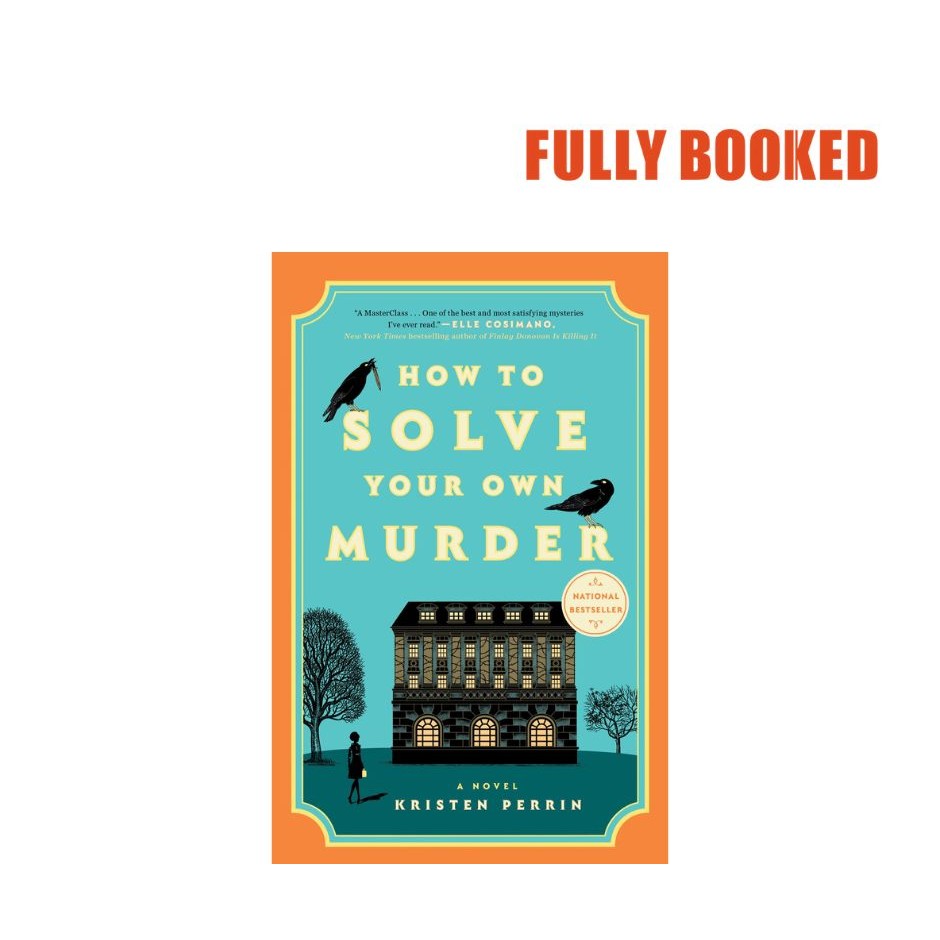 How to Solve Your Own Murder: A Novel (Paperback) | Shopee Philippines