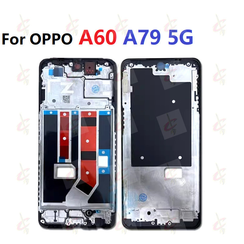 LCD Front frame for OPPO A60 A79 middle frame CPH2553 CPH2557 CPH2631 ...