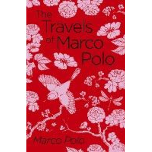 - The Travels of Marco Polo : The Venetian by Marco Polo (UK edition ...