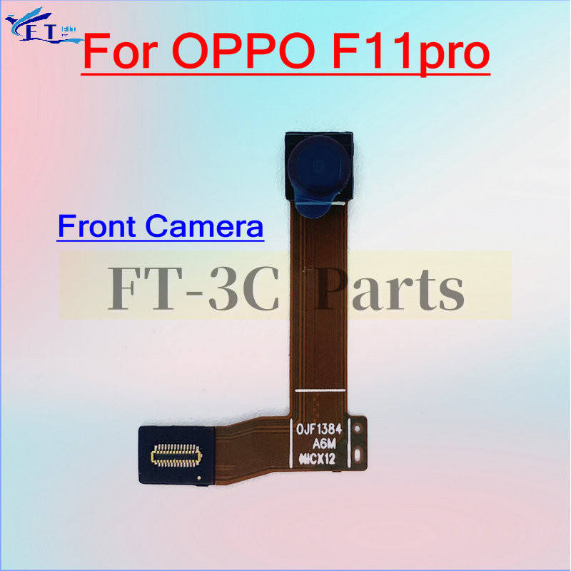 For OPPO F11 Pro Original Front Camera Main Facing Camera Module Flex ...