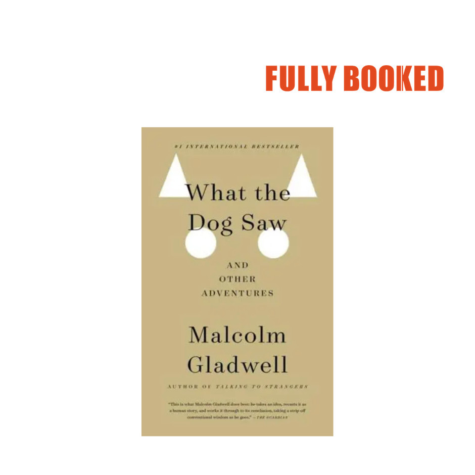 What the Dog Saw: And Other Adventures (Mass Market) by Malcolm ...