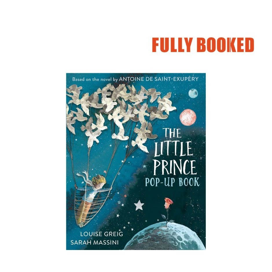 The Little Prince: Pop-Up Book (Hardcover) by Antoine de Saint-Exupery, Louise Greig | Shopee ...