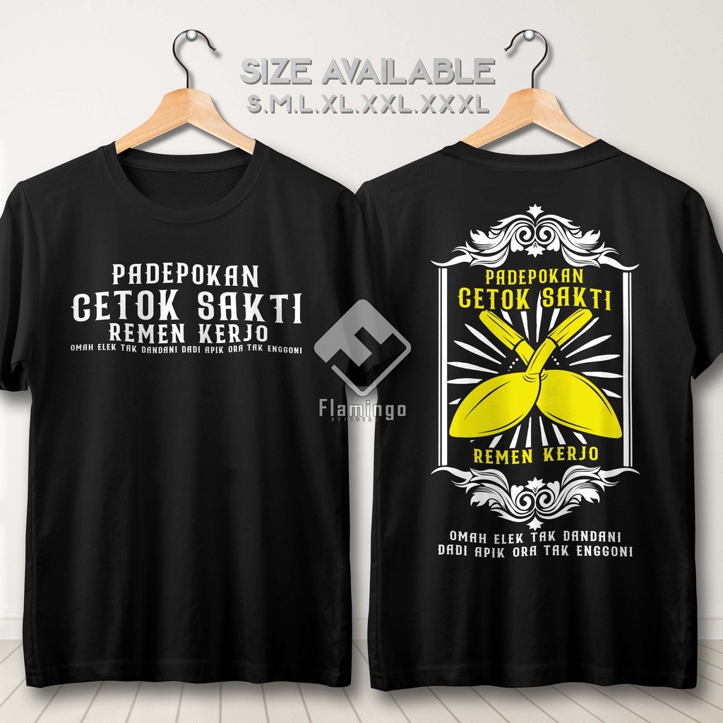 Padepokan T-shirt Cetok Sakti Remen Kerjo Omah Elek Udan Distro Shirt ...