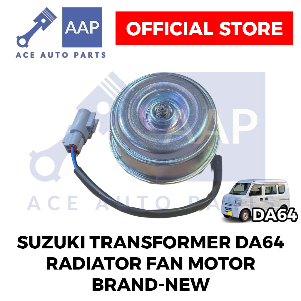 Suzuki Transformer DA64 Radiator Fan Motor Brandnew | Shopee Philippines