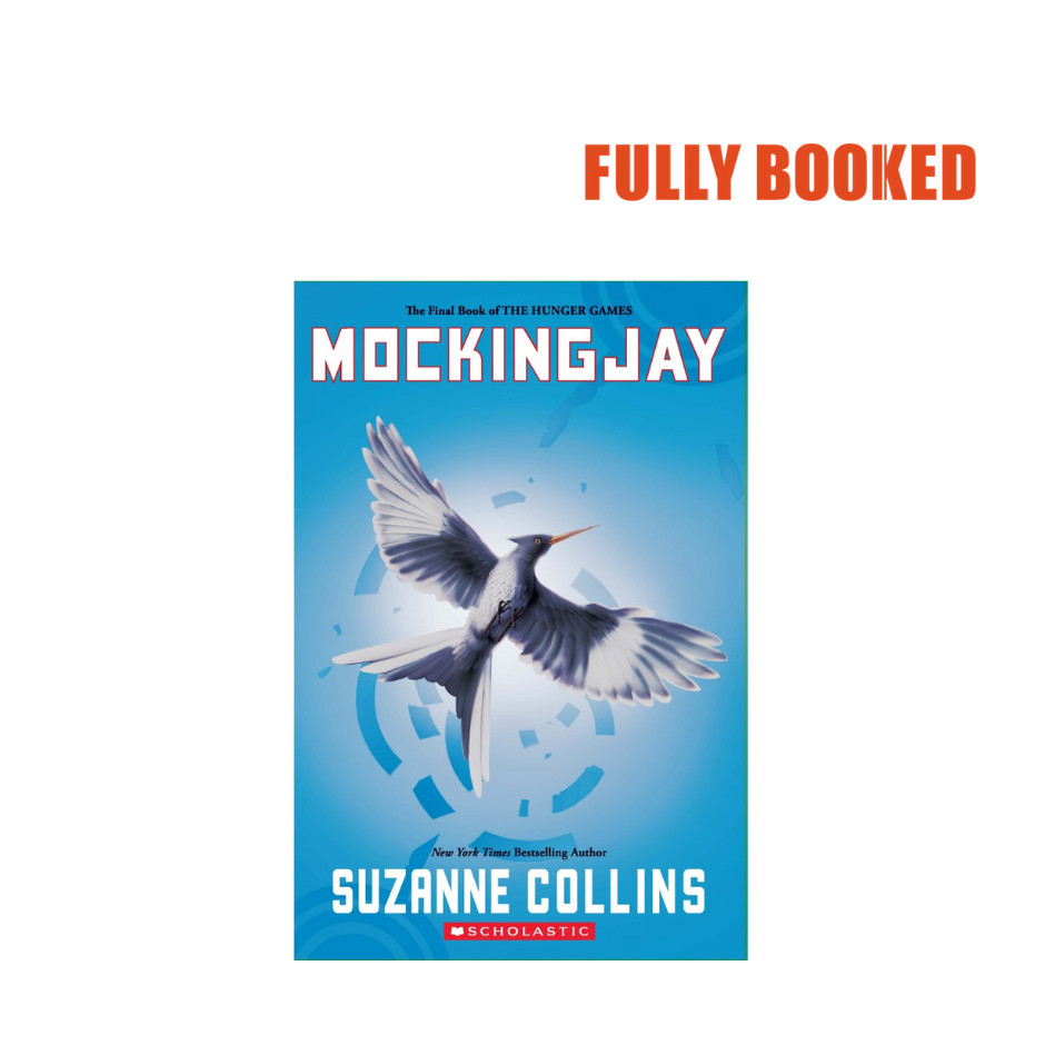 Mockingjay: The Hunger Games, Book 3 - Asia Edition (Paperback) by ...