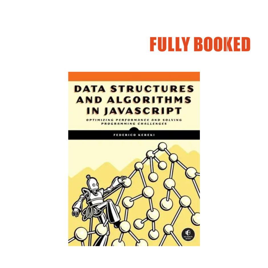 Data Structures and Algorithms in JavaScript (Paperback) by Federico Kereki | Shopee Philippines