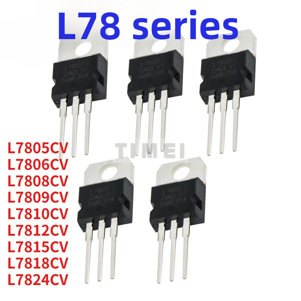 10/5pcs Original L7805CV L7806 L7808 L7809 L7810 L7815 L7818 L7812 L7824 TO-220 Three-Terminal ...