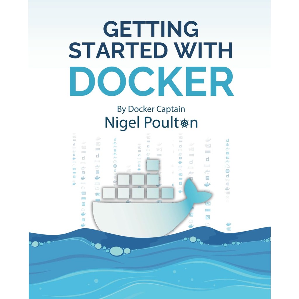 Getting Started with Docker by Docker Captain - Nigel Poulton | Shopee Philippines