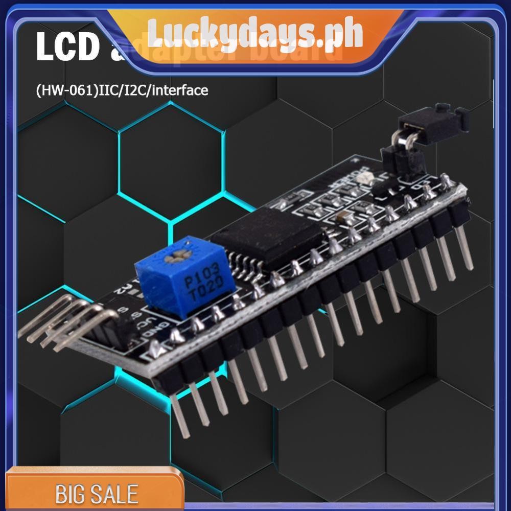 HW-061 IIC I2C Serial Interface LCD1602 Adapter Board Converter Module | Shopee Philippines