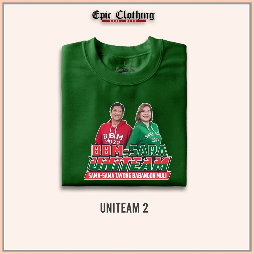 BBM SHIRT -UNITEAM - SARA BBM - Epic Clothing Streetwear(cotton-unisex) | Shopee Philippines