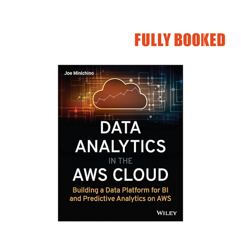 Data Analytics in the AWS Cloud (Paperback) by Joe Minichino | Shopee Philippines