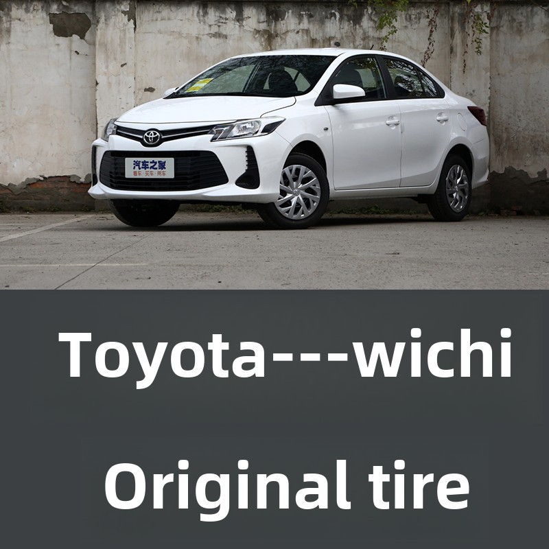 FAW Toyota Vios Tire Original Factory Original Car Original Automobile ...
