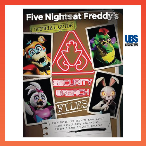 Five Nights at Freddy's: The Security Breach Files (An AFK Book ...